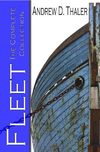 Fleet: The Complete Collection, Andrew Thaler - Dragonfly: An ...